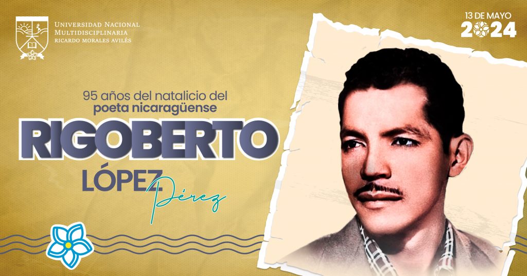 Natalicio del héroe nacional Rigoberto López Pérez