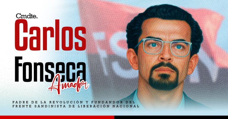 Comandante Carlos Fonseca Amador, Padre y Restaurador de la Soberanía